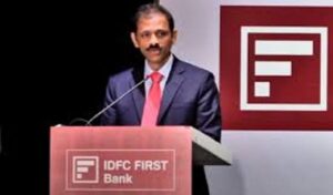 ‘When you’re lending, you have to be very conscious of risk’: IDFC ...